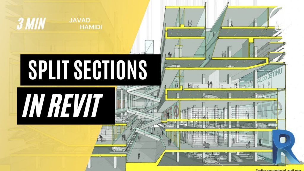 Split Section in Revit-Split Section Revit - TATBIM Official Website