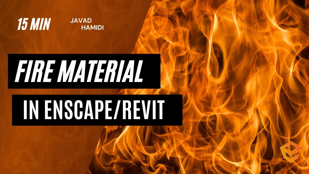 Fire Material in Revit-Fire Material in Enscape (3 way)